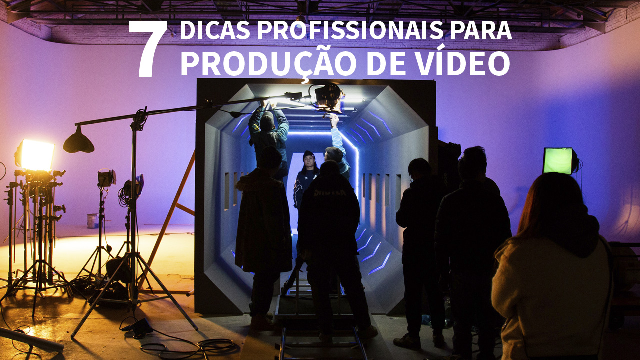 O Guia Definitivo para Produção de Vídeo: 7 Dicas e Truques ...